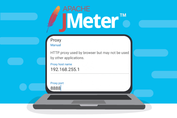 How to Configure a HTTP JMeter Proxy Server | Blazemeter